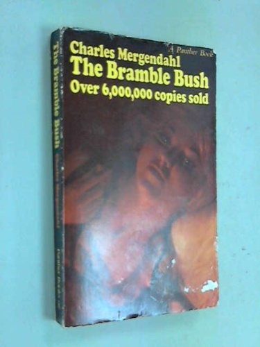 The bramble bush.: Mergendahl, Charles: Amazon.com: Books