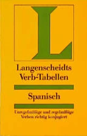 Langenscheidts Verb-Tabellen: Spanisch: Christian Frieser ...