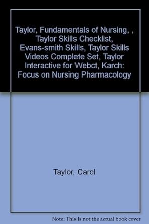 Buy Taylor, Fundamentals of Nursing, Taylor Skills Checklist, Evans ...