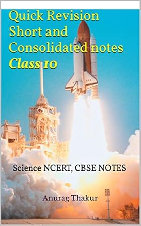 Quick Revision Short and Consolidated notes: NCERT, CBSE NOTES SCIENCE ...