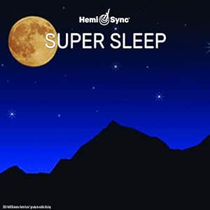 Hemi-Sync - Super Sleep - Amazon.com Music
