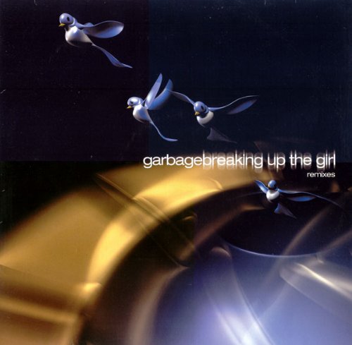 Garbage - Breaking Up The Girl (Remixes) - Amazon.com Music