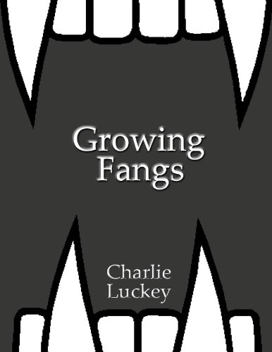 Amazon.com: Growing Fangs eBook : Luckey, Charlie: Kindle Store