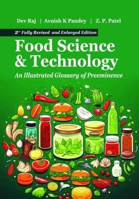 Food Science and Technology: An Illustrated Glossary of Preeminence ...