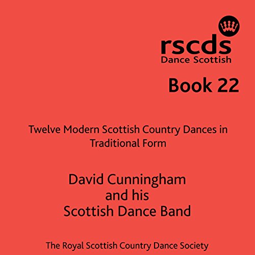 Spiele RSCDS Book 22 von David Cunningham and his Scottish Dance Band ...