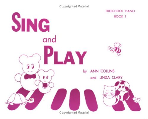 Amazon.com: Sing & Play Preschool Piano Book One: 9780875632162 ...