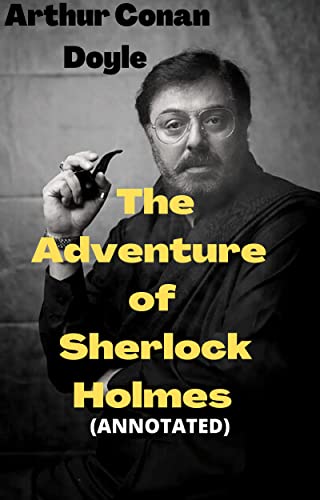 The Adventures of Sherlock Holmes: The Adventures of Sherlock Holmes is ...