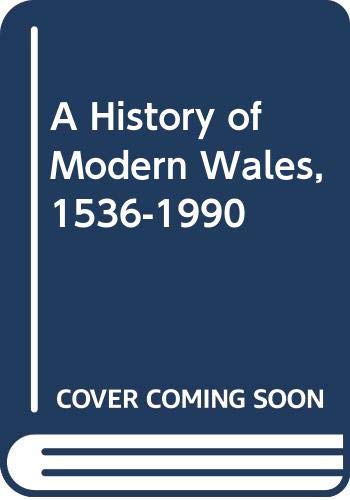 A History of Modern Wales 1536-1990: Amazon.co.uk: Jenkins, P ...