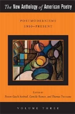 [(The New Anthology of American Poetry: Volume III: Volume III ...