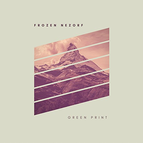 Amazon.com: Green Print : Frozen Nezorf: Digital Music