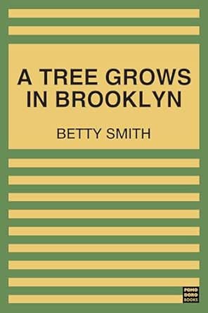 Amazon.com: A Tree Grows in Brooklyn eBook : Smith, Betty: Kindle Store