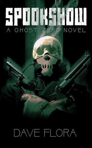 Spookshow (Ghost Zero Book 1) - Kindle edition by flora, Dave. Children ...