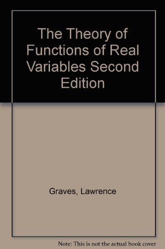 The Theory Of Functions Of Real Variables International Series In Pure And Applied Mathematics