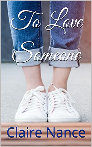 Amazon.com: To Love Someone (The Lindell High School Series Book 1 ...