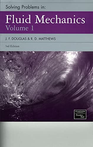 Solving Problems in Fluid Mechanics, Volume 1: 001 : Douglas, J. F., Matthews, R.D.: Amazon.in ...
