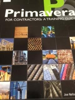 Primavera, For Contractors: A Training Guide: Amazon.co.uk ...
