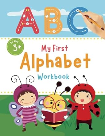 My First ABC Workbook: Practice for Kids to learn the Alphabet, develop ...