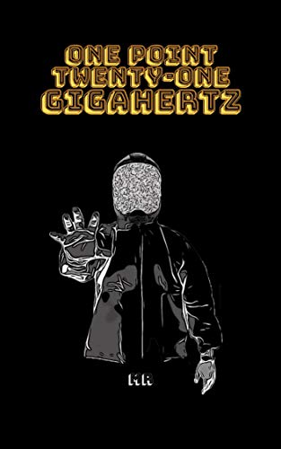 One point twenty-one gigahertz: Rai saga eBook : Reyes, Misael: Amazon ...