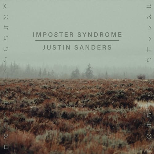 Écouter Imposter Syndrome par Justin Sanders sur Amazon Music Unlimited
