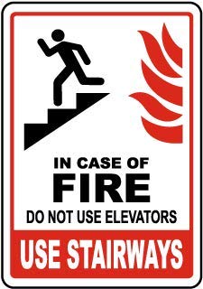 SAFETY SIGN STICKER | IN CASE OF FIRE DO NOT USE ELEVATORS 1 | 304 MM X ...