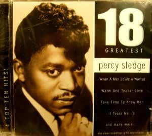 Amazon.com: Percy Sledge // 18 Greatest Hits / When a Man Loves a Woman ...