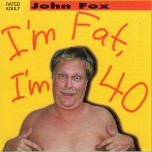 Play I'm Fat, I'm 40 by John Fox on Amazon Music