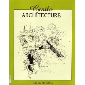 Amazon | Gentle Architecture | Wells, Malcolm | Art & Photography