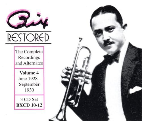 Bix Restored Volume 4: 1928-1930