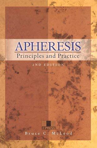 Apheresis: Principles And Practice: 9783805576918: Medicine & Health Science Books @ Amazon.com