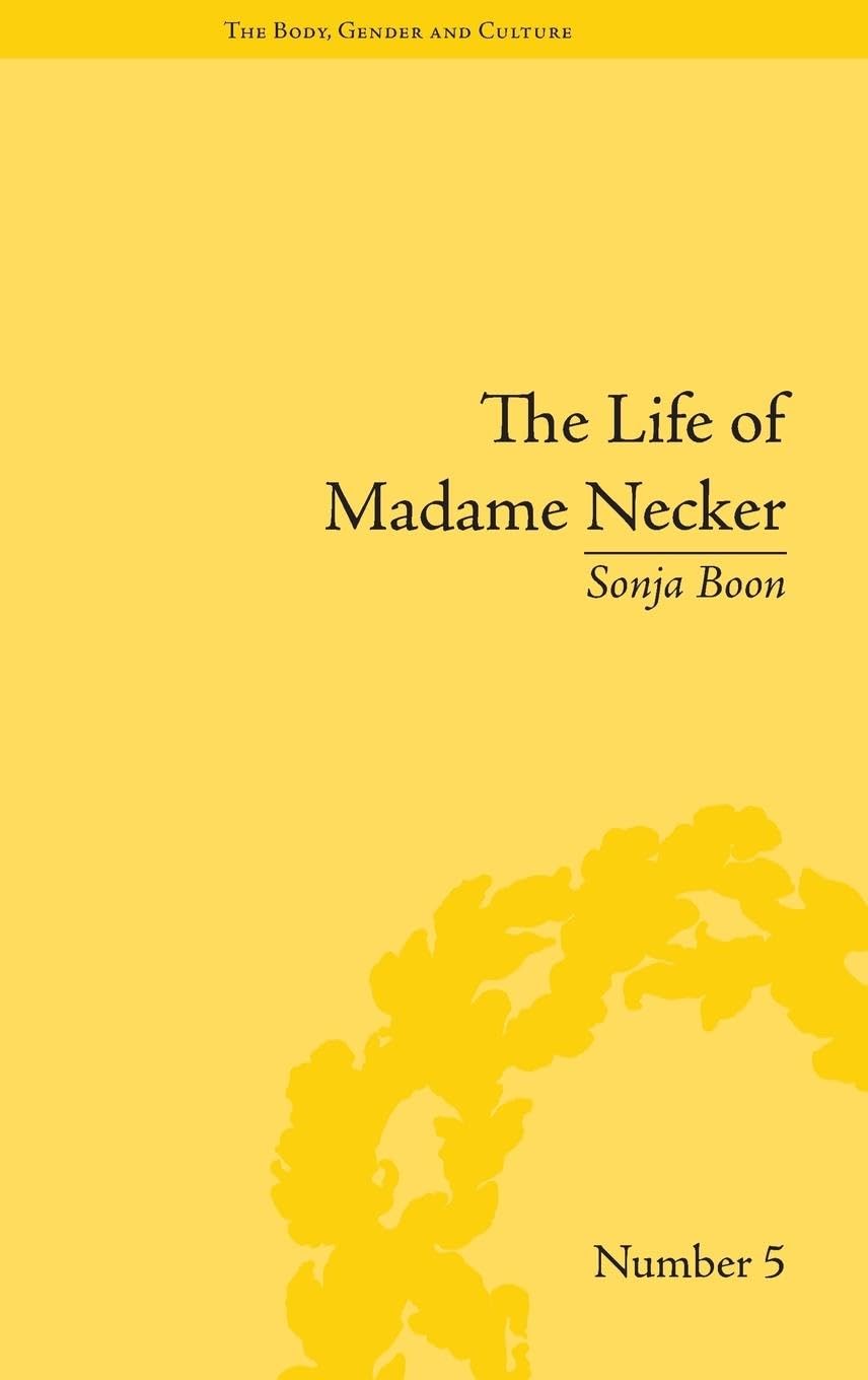 Amazon.com: The Life of Madame Necker: Sin, Redemption and the Parisian ...