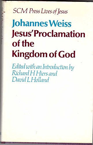 Jesus' Proclamation of the Kingdom of God: 9780334017578: Books - Amazon.ca