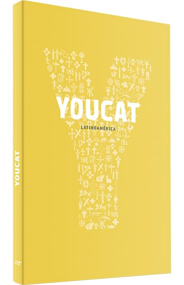 YOUCAT (Edición Latinoamérica): Catecismo Joven de la Iglesia católica ...
