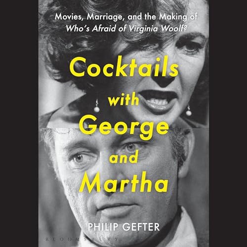 Amazon.com: Cocktails with George and Martha: Movies, Marriage, and the ...