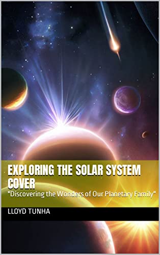Exploring the Solar System cover: "Discovering the Wonders of Our ...