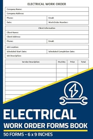 Electrical Work Order Forms Book: Electrician Service Job Order Form ...