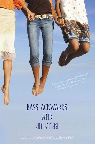 Amazon.com: Bass Ackwards and Belly Up (Bass Ackwards and Belly Up, 1 ...
