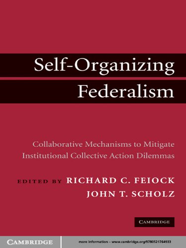 Self-Organizing Federalism: Collaborative Mechanisms to Mitigate ...