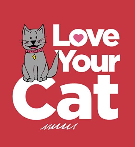 Love Your Cat (Love Your Books): Amazon.co.uk: Rowe, Angie, Rowe, Angie ...