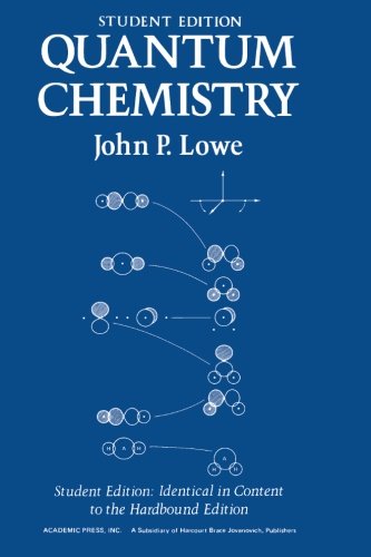 Quantum Chemistry Student Edition: Lowe, John P.: 9780124575523: Amazon ...