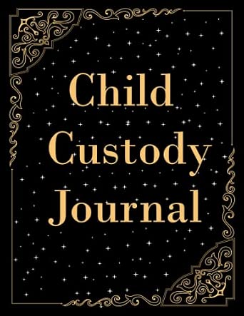 child custody journal: Divorce Journal For Women & Men | Track ...