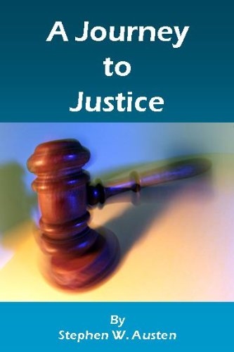 A Journey To Justice - Kindle edition by Austen, Stephen. Professional ...