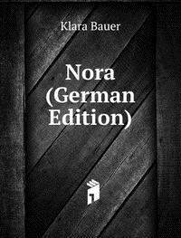 Amazon.co.jp: Nora German Edition : 洋書