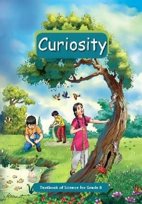 NCERT Class 6 Science Curiosity Textbook 2024 25 Latest First Edition ...