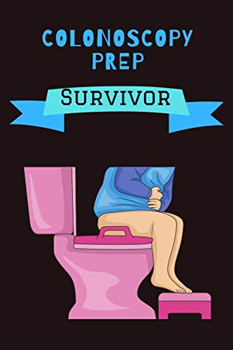 COLONOSCOPY PREP SURVIVOR: HUSTLER, HELLA: 9781695482364: Amazon.com: Books