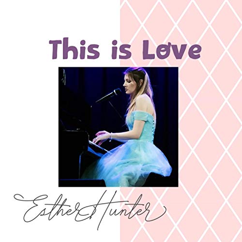 Écouter This Is Love par Esther Hunter sur Amazon Music Unlimited