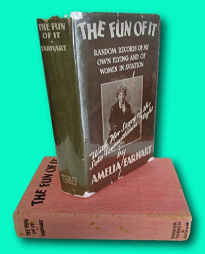 Rare THE FUN OF IT by Amelia Earhart, 1932 1st Ptg in DJ with Record ...