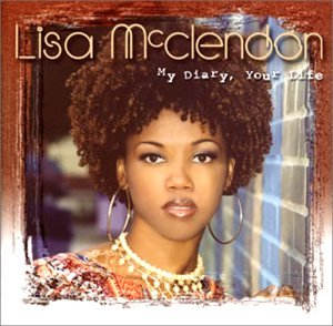 LISA MCCLENDON - My Diary,Your Life - Amazon.com Music