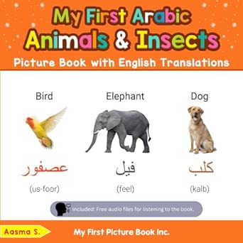 Amazon.com: My First Arabic Animals & Insects Picture Book with English ...