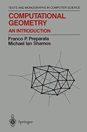 Amazon.com: Computational Geometry: An Introduction (Texts and ...