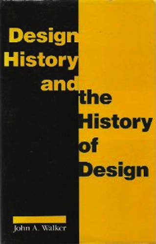 Buy Design History and the History of Design Book Online at Low Prices ...